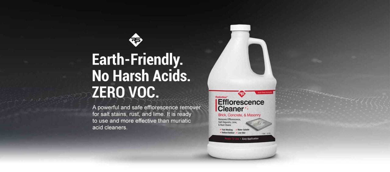 RadonSeal Efflorescence Cleaner | Beats Using Harsh Acid